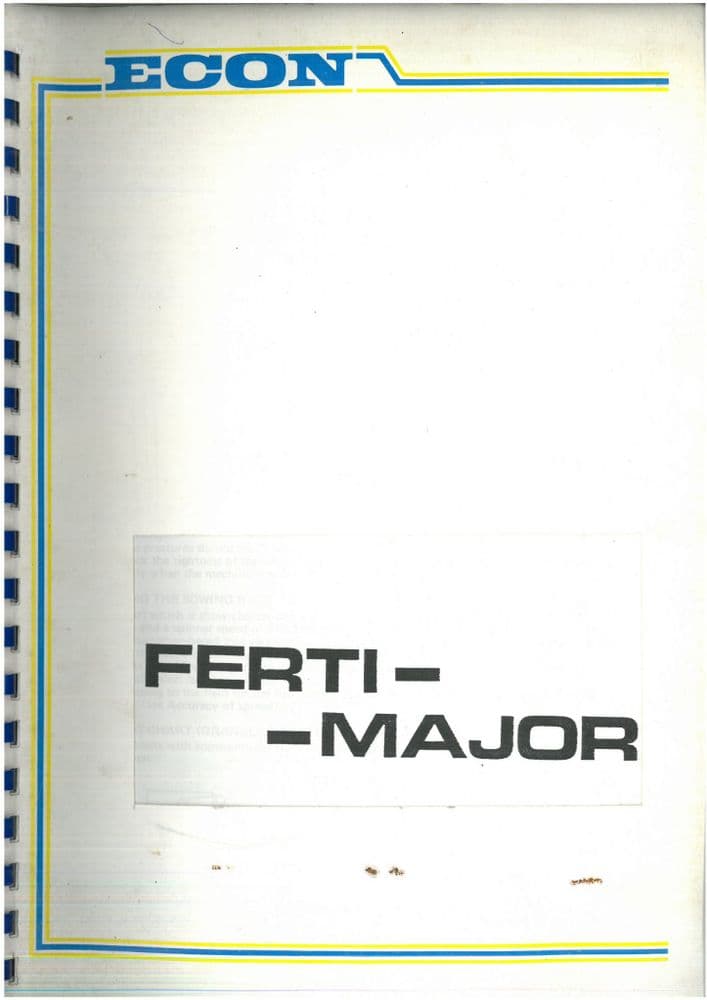Econ Taskers Ferti-Major Spreader Operators Manual and Part List - ORIGINAL