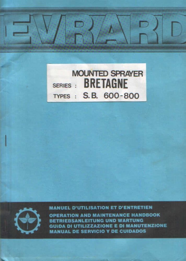 Evrard Mounted Sprayer Bretagne SB 600 800 Operators Manual