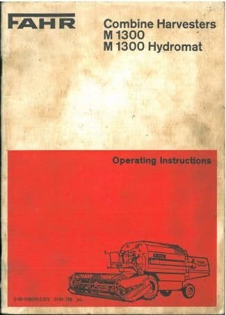 Fahr Combine M1300 & M1300 Hydromat Operators Manual
