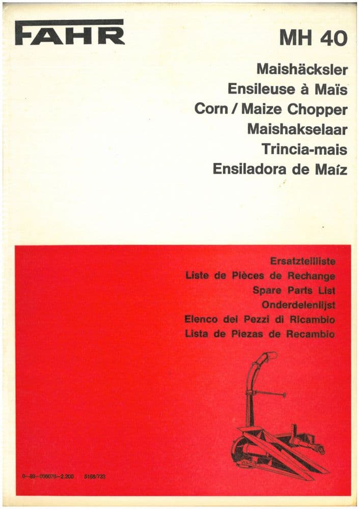 Fahr Corn Maize Chopper Forager MH40 Parts Manual