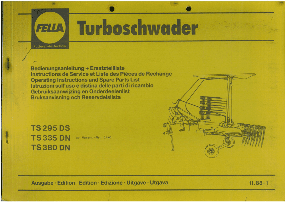 Fella Rake TS 295 DS TS 335 DN TS 380 DN Operators Manual & Parts List ...