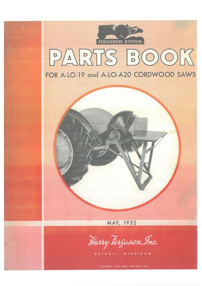 Ferguson Cordwood Saw A-LO-19 & A-LO-A20 Parts Manual