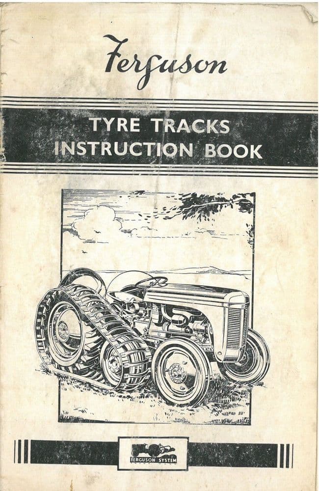 Ferguson Tyre Tracks Operators Manual