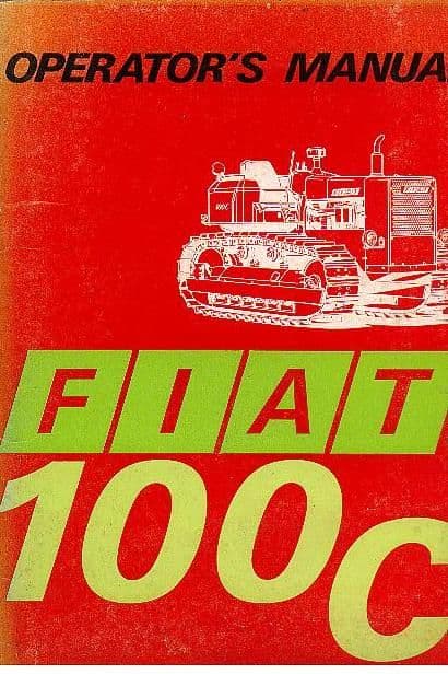Fiat Crawler Tractor 100C Operators Manual