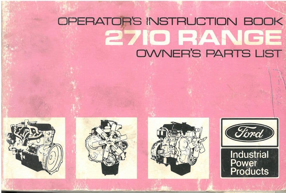 Ford Engine 2710 Operators Manual with Owners Parts List - ORIGINAL ...