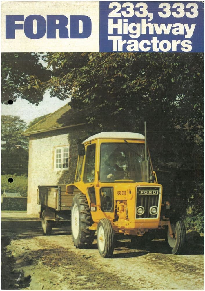 Ford Tractor 233 & 333 Highway Tractor Brochure