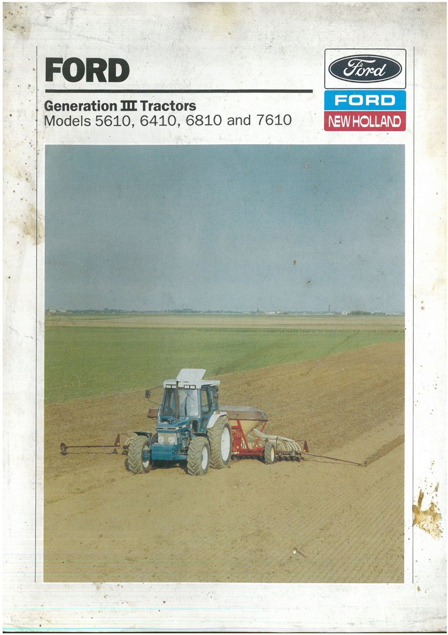 Ford Tractor Generation III 5610 6410 6810 7610 Brochure