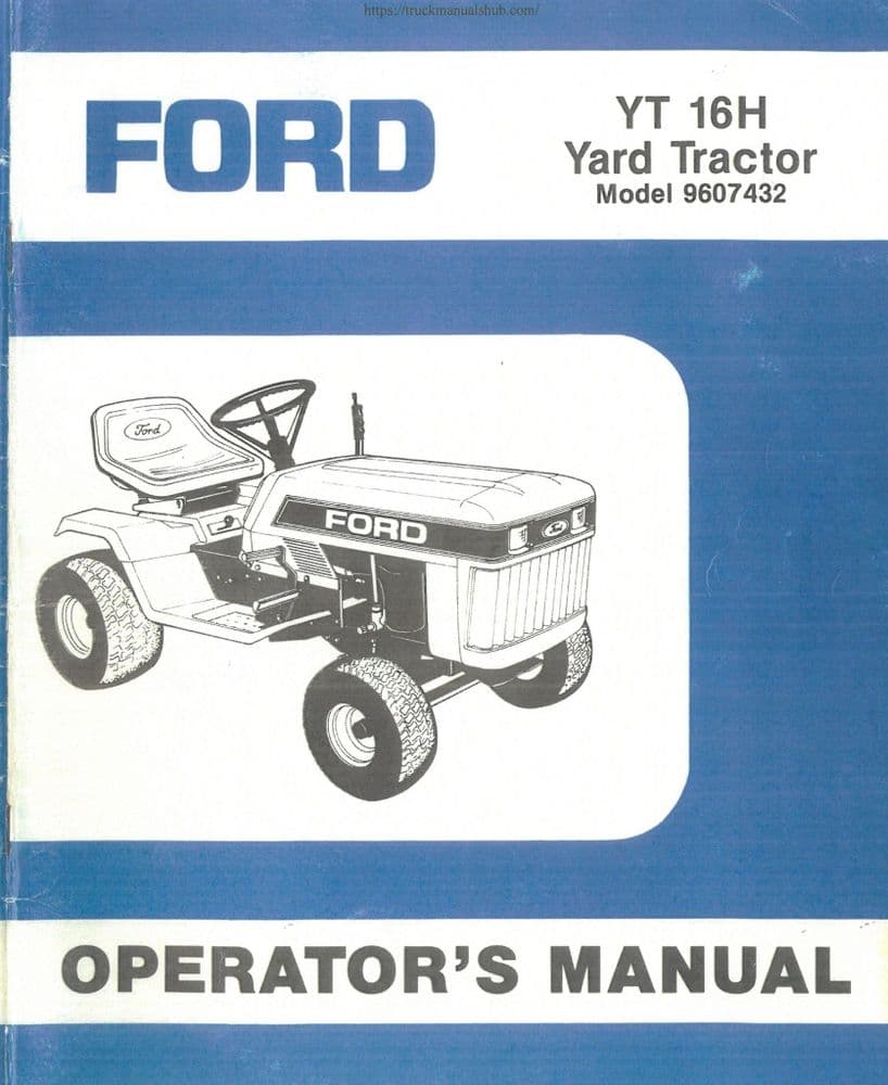 Ford Yard Tractor YT16H Operators Manual