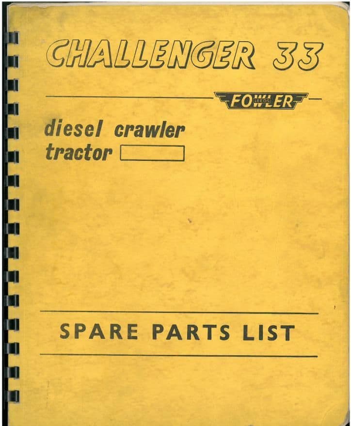 Fowler Diesel Crawler Tractor Challenger 33 Parts Manual