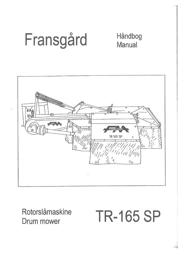 Fransgard Drum Mower TR165SP Operators and Parts Manual