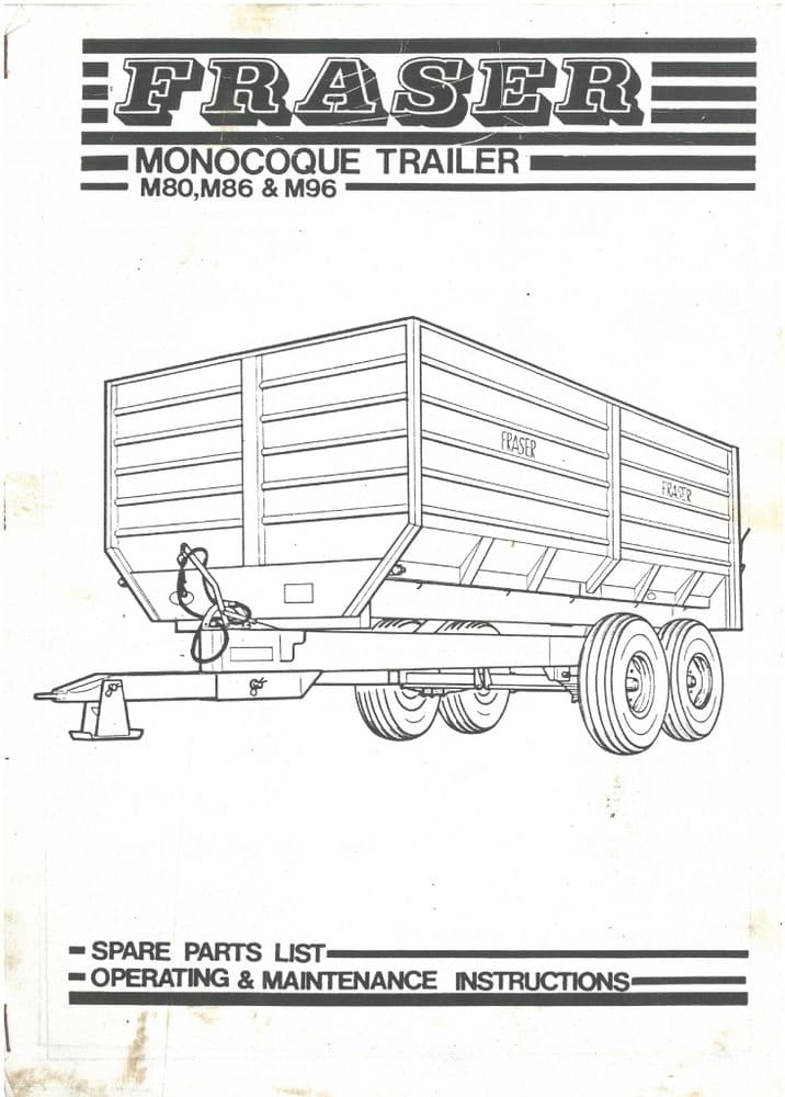 Fraser Monocoque Trailer M80 M86 M96 - Operators Manual with Parts List