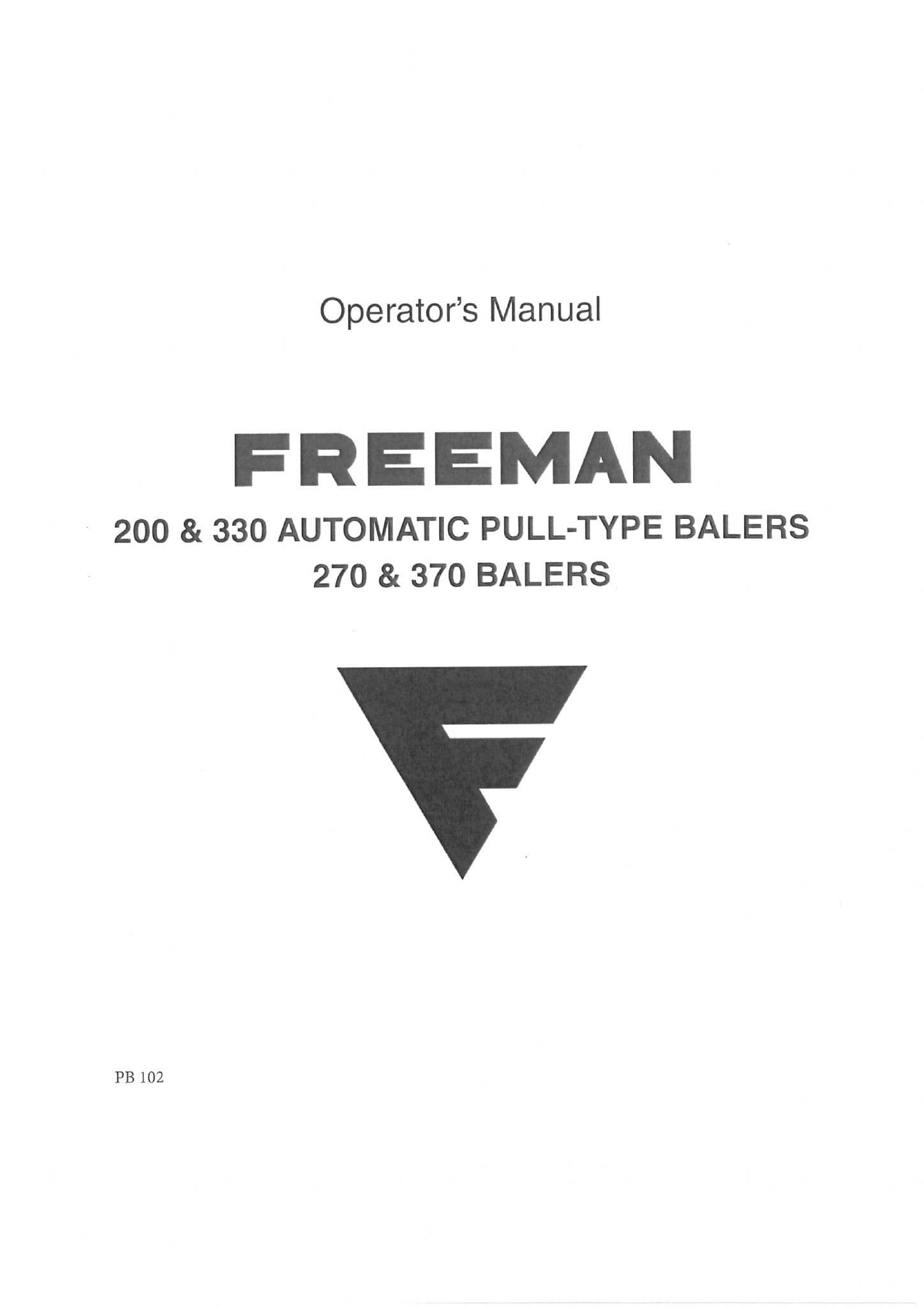Freeman Baler - 200 & 330 Automatic Pull Type Baler - 270 & 370 Baler ...