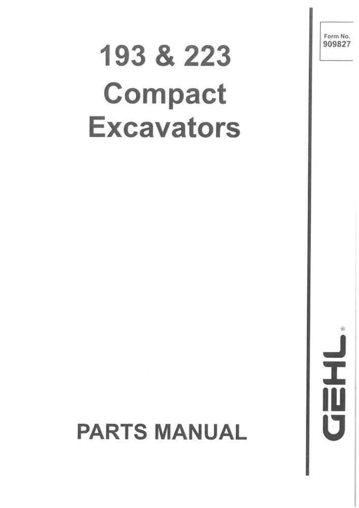Gehl Compact Excavator Model 193 & 223 Parts Manual
