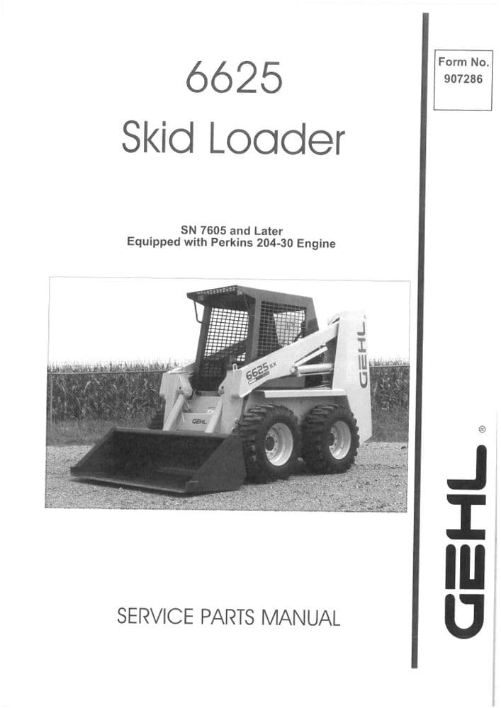 Gehl Skid Loader Model 6625 Parts Manual