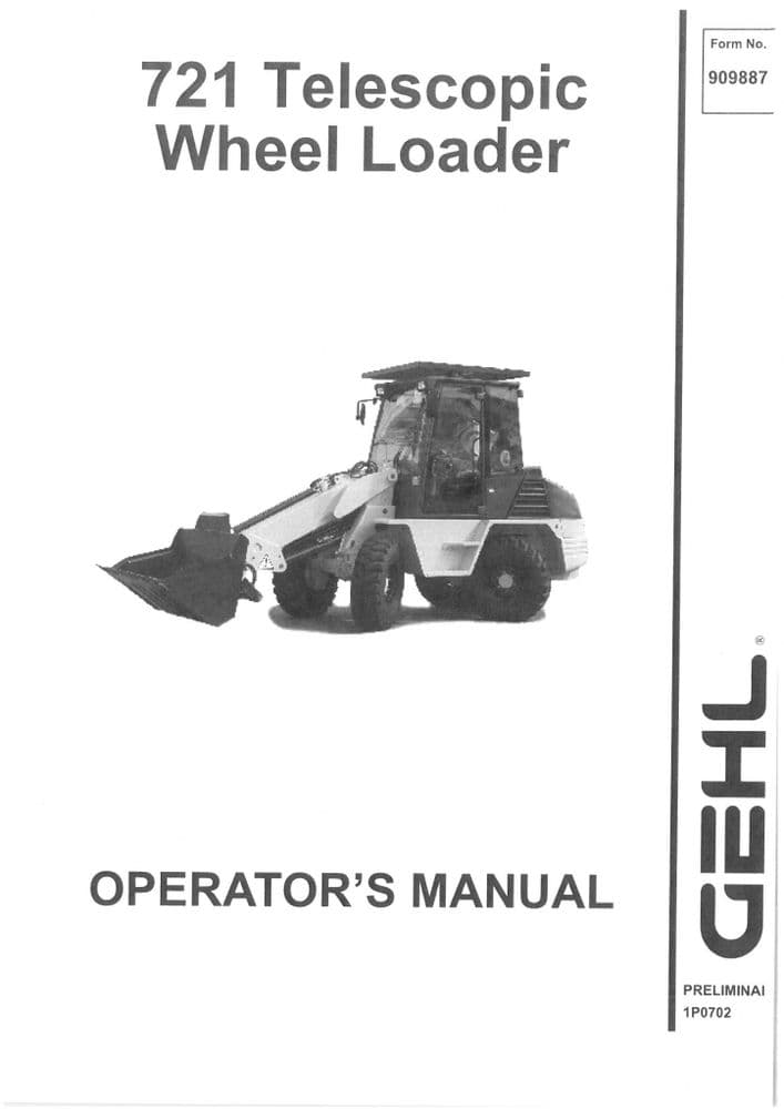 Gehl Telescopic Wheel Loader 721 Operators Manual