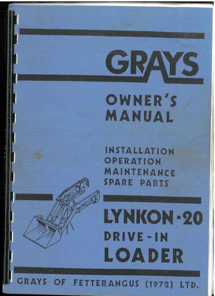 Grays Loader Lynkon-20 Operators & Parts Manual