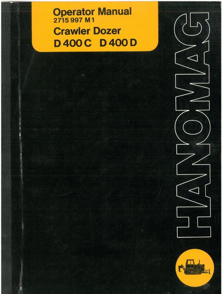 Hanomag Crawler Dozer D400C & D400D Operators Manual