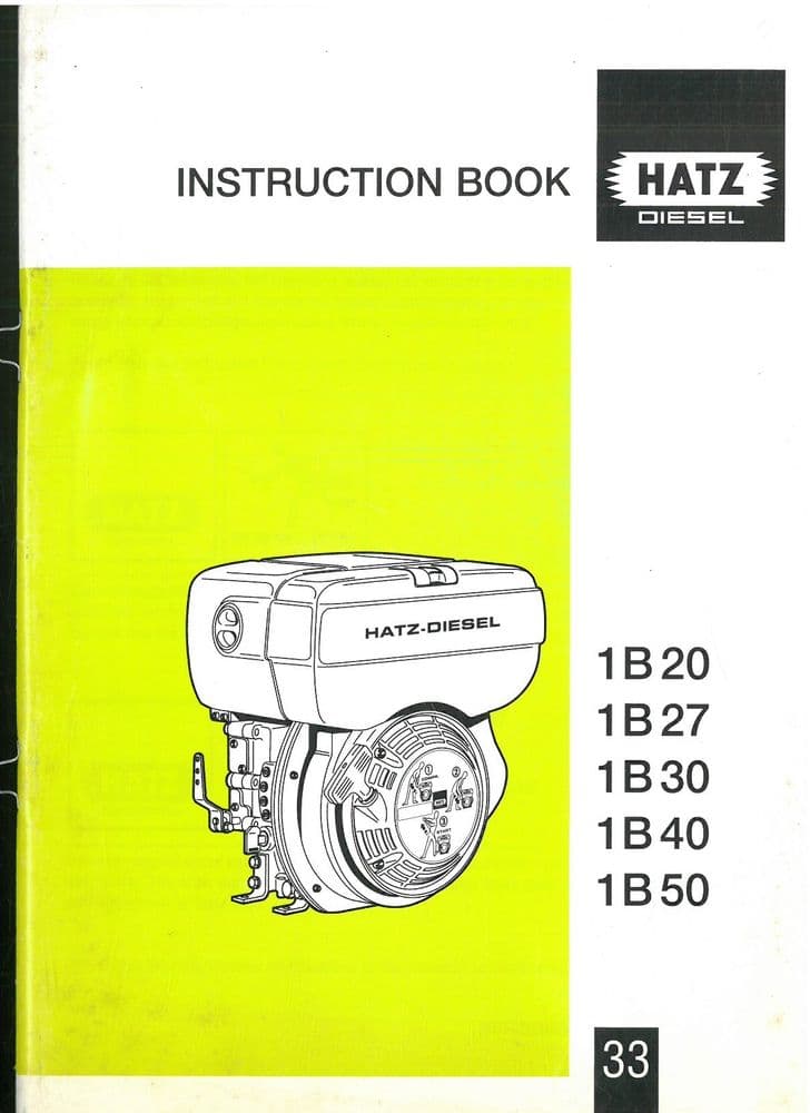 Hatz Engine 1B20 1B27 1B30 1B40 1B50 Operators Manual - ORIGINAL