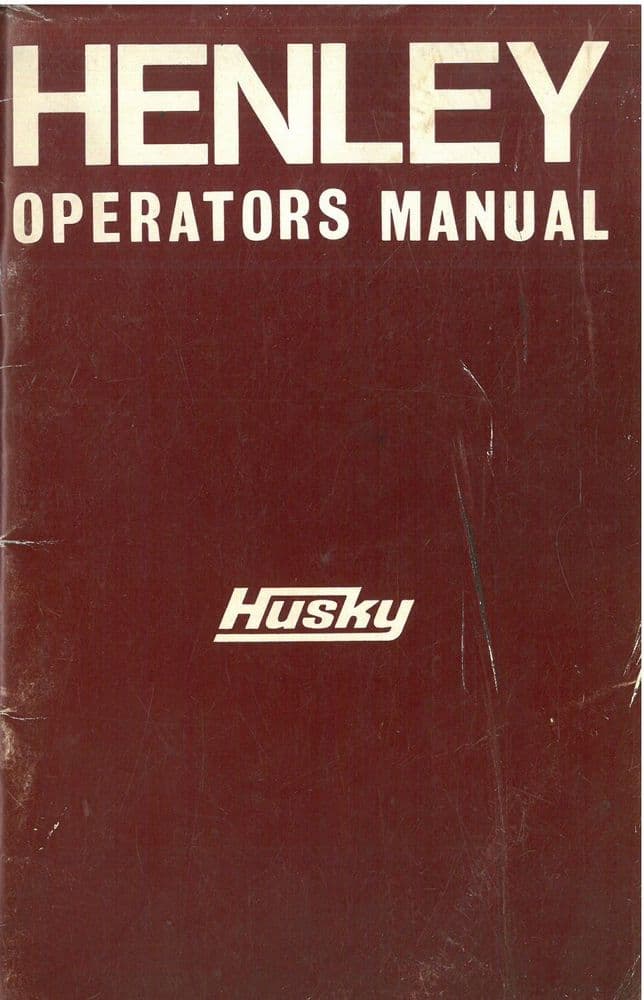 Henley Forklift Truck Husky Operators Manual