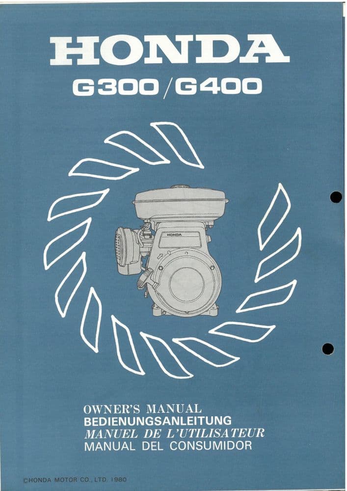 Honda Engine G300 & G400 Owners Manual - ORIGINAL