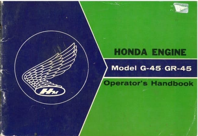 Honda Engine - Model G45 & GR45 Operators Manual - G 45 & GR 45