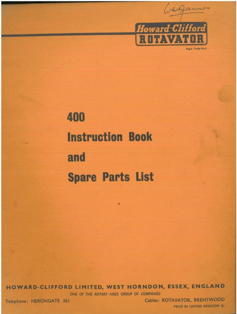 Howard Rotavator 400 - Operators Manual and Spare Parts List