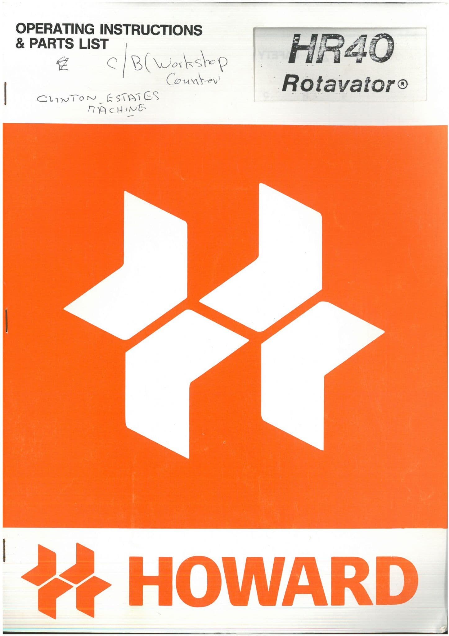 Howard Rotavator HR40 Operators Manual with Parts List - ORIGINAL