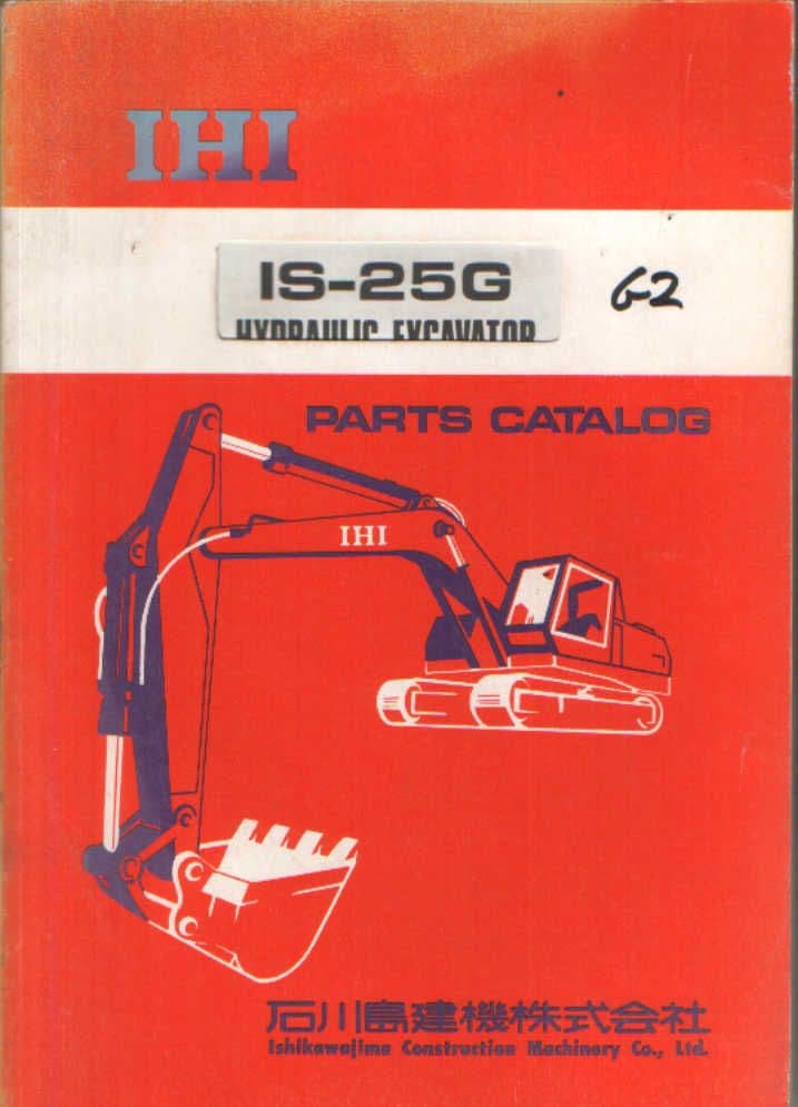 IHI Excavator IS-25G Parts Manual - IS25G