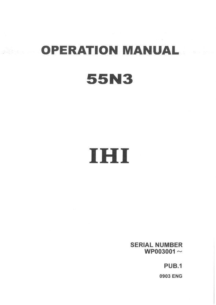 IHI Mini Excavator 55N3 Operators Manual