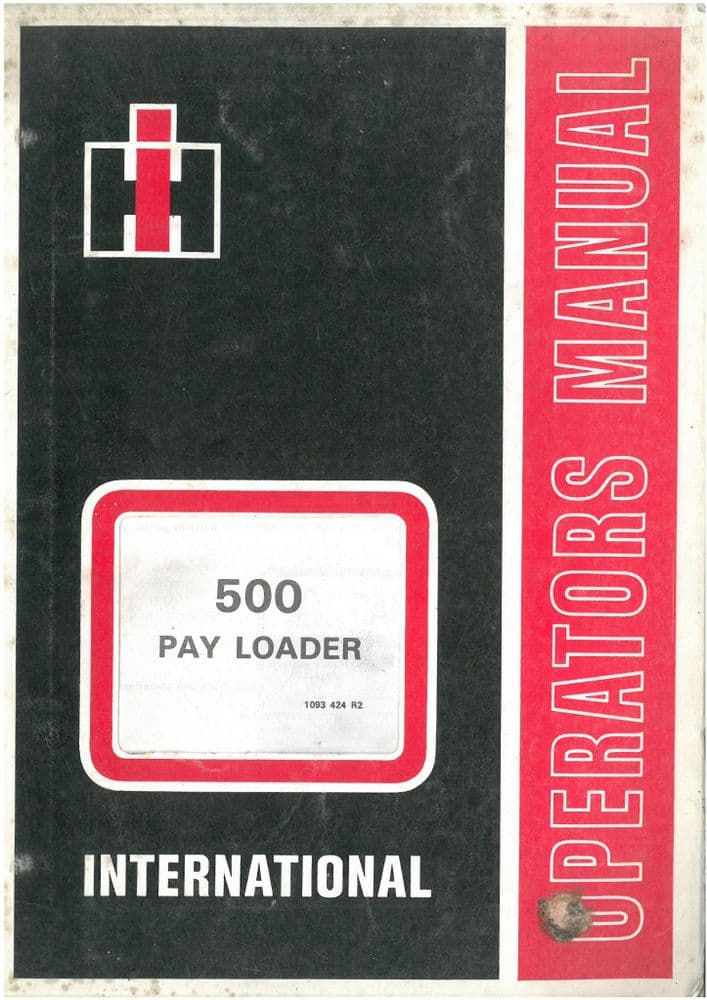 International 500 Payloader Operators Manual