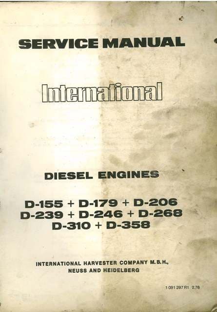 International Diesel Engine D155 D179 D206 D239 D246 D268 D310 D358 ...
