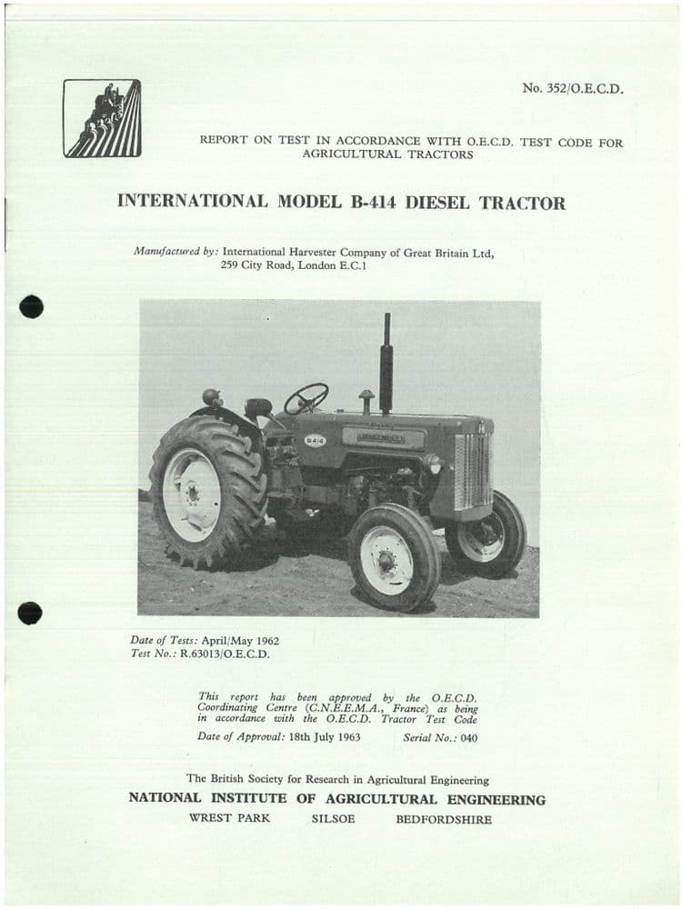 International Model B414 Diesel Tractor NIAE Test Report April/May 1962