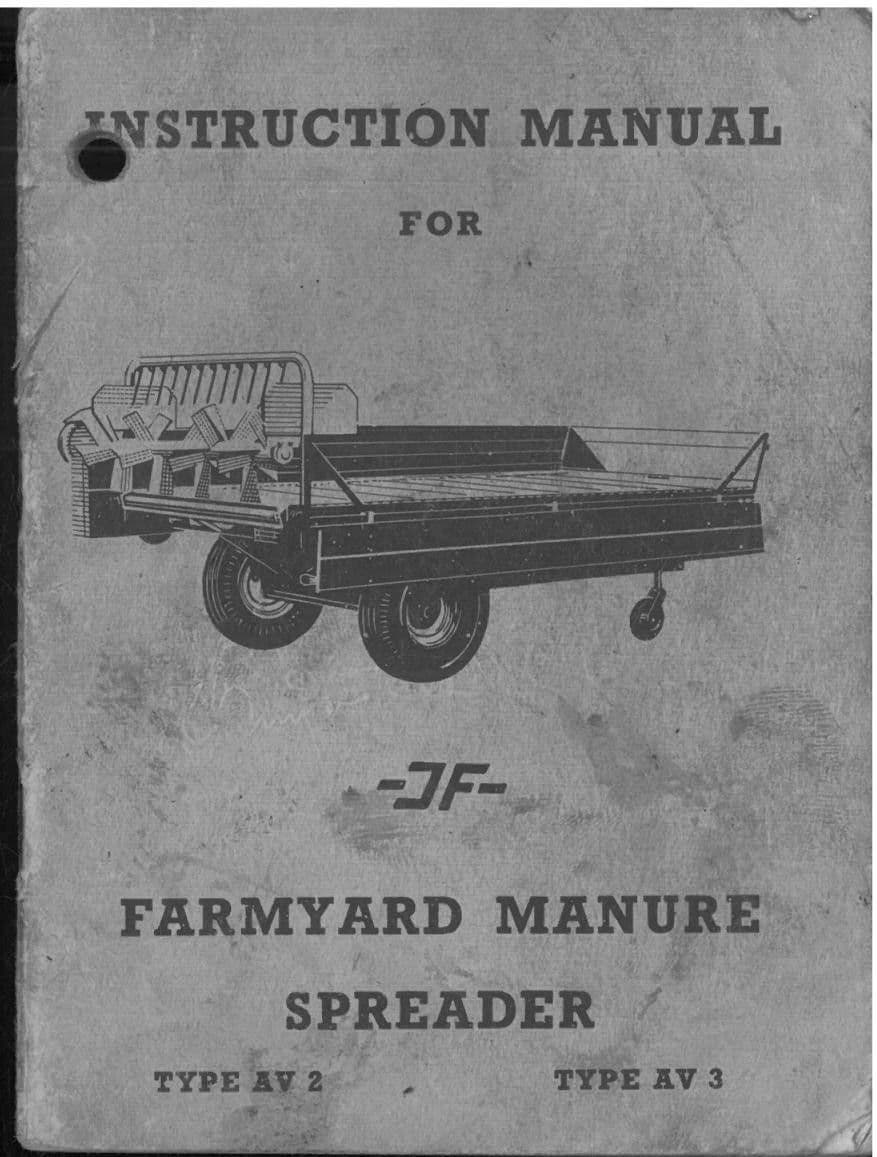 JF Farmyard Manure Spreader Type AV2 AV3 Operators Manual - ORIGINAL MANUAL