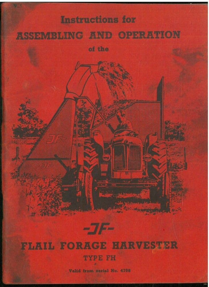 JF Flail Forage Harvester Type FH Operators & Parts Manual - ORIGINAL