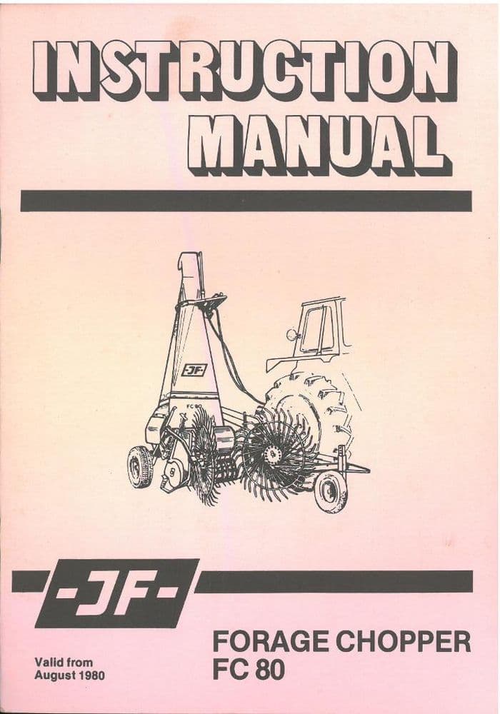 JF Forage Harvester FC80 Operators Manual
