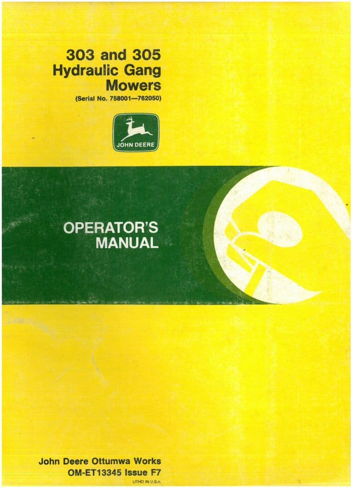 John Deere Hydraulic Gang Mower 303 & 305 Operators Manual - ORIGINAL