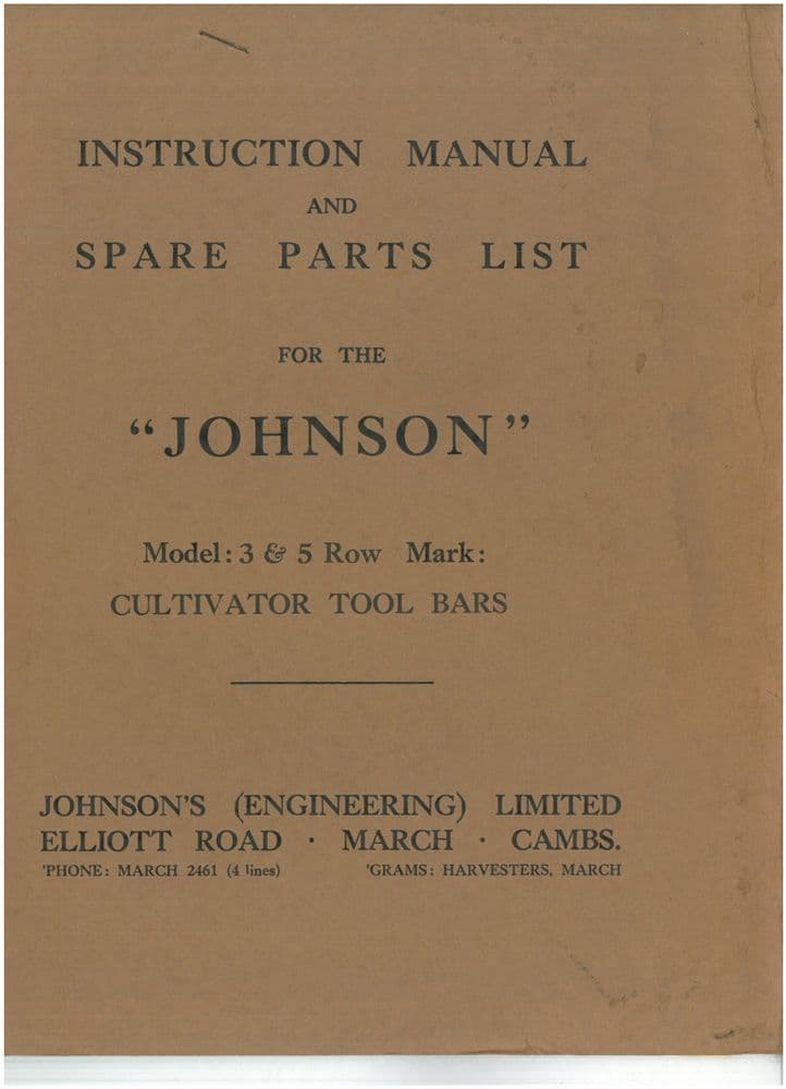 Johnson Cultivator Tool Bar 3 & 5 Row Operators Manual and Parts Lists