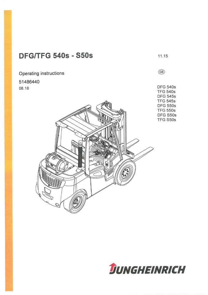 Jungheinrich Fork Lift DFG540s TFG450s DFG545s TGF545s DFG550s TFG550s DFGS50s TFGS50s Ops Manual