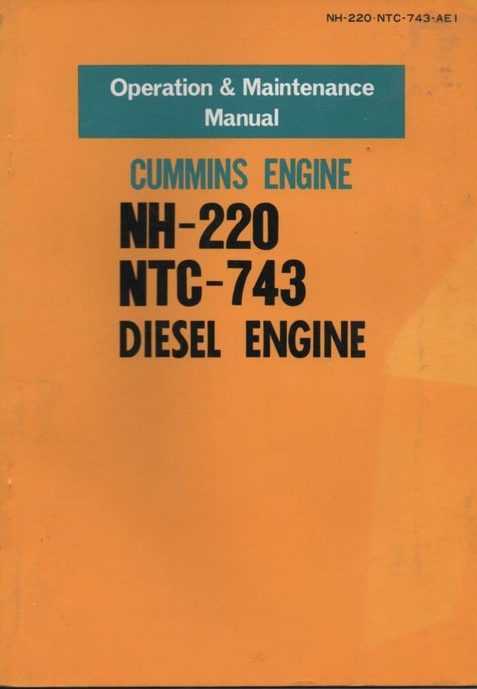 Komatsu Cummins Engine NH-220; NTC-743 Diesel Engine Operation ...