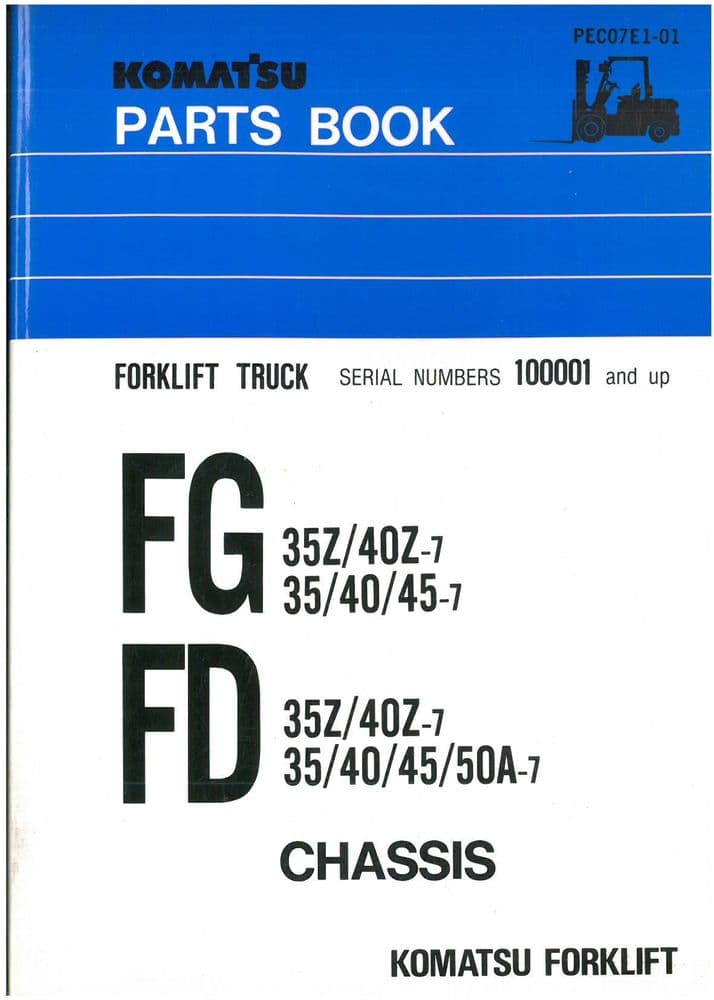 Komatsu Forklift Chassis FG35Z FG40Z-7 FG35 FG40 FG45-7 FD35Z FD40Z-7 ...