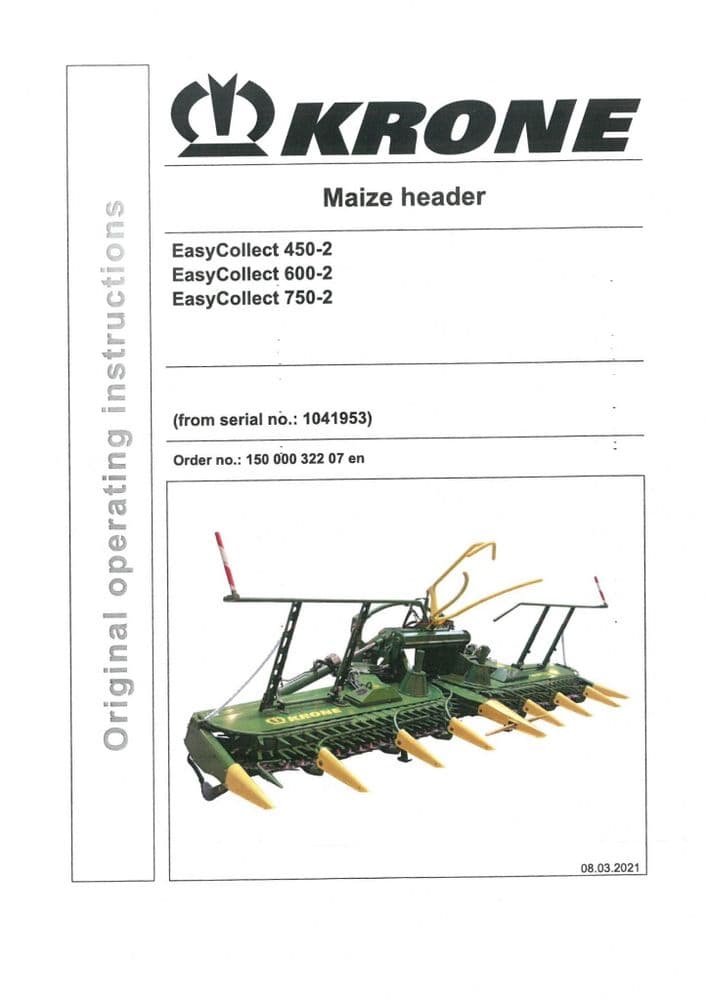Krone Maize Header Easy Collect 450-2 600-2 750-2 - Operators Manual ...