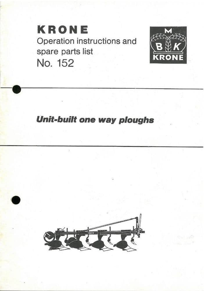 Krone Unit-built One Way Plough Operators Manual with Parts List