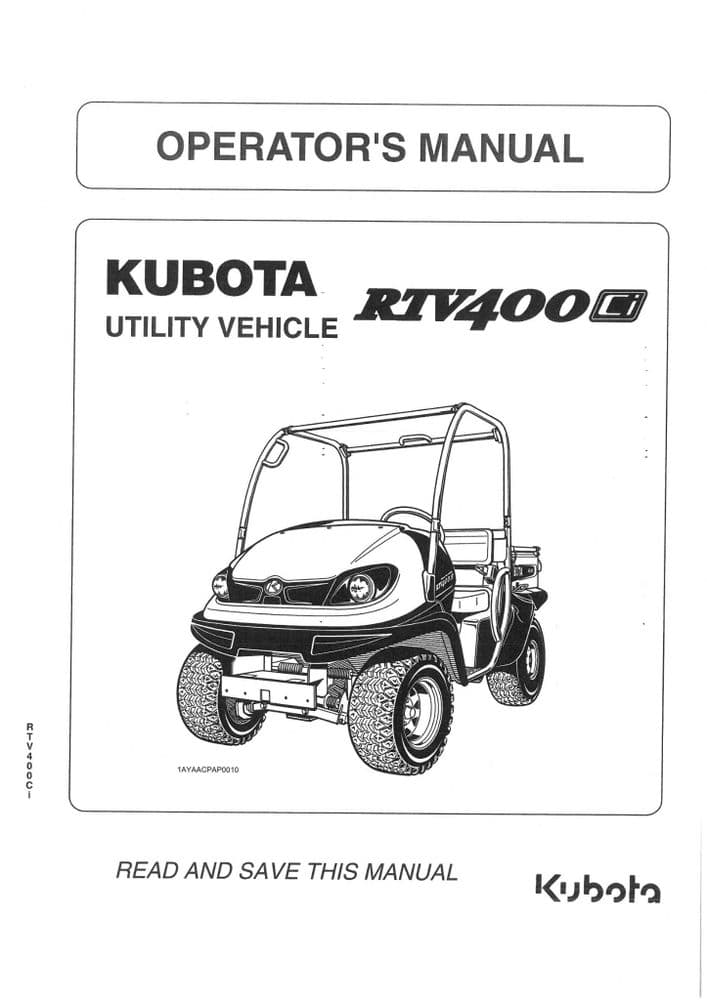 Kubota Utility Vehicle RTV400Ci Operators Manual RTV 400 Ci