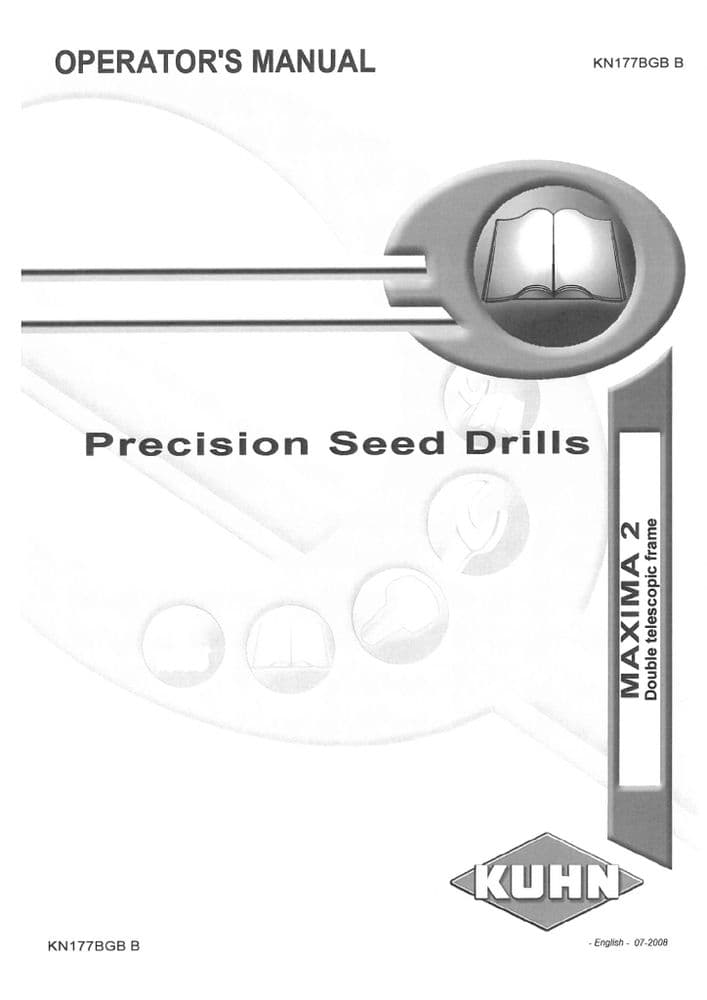 Kuhn Precision Seed Drill Maxima 2 Operators Manual