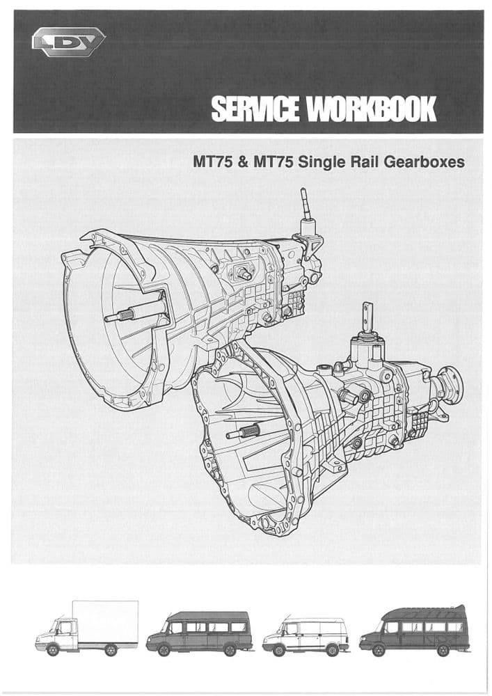 LDV Gearbox MT75 Workshop Service Manual
