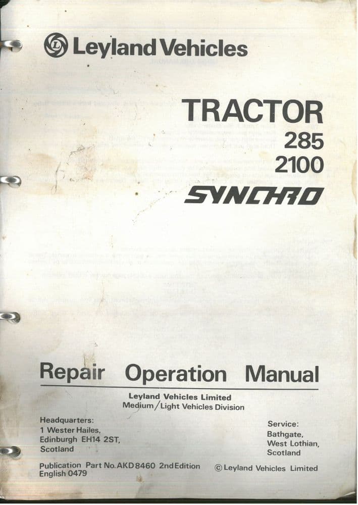 Leyland Tractor 285 & 2100 Workshop Service Manual - ORIGINAL