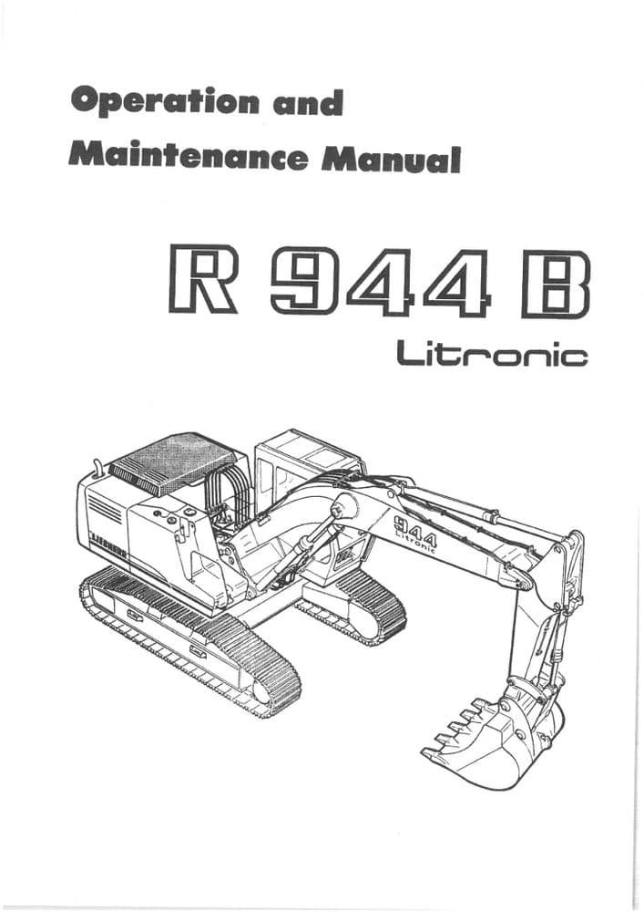 Liebherr Hydraulic Excavator R944 B Litronic Operators Manual