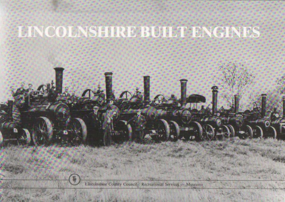 Lincolnshire Built Engines by Richard Brooks & Martin Longdon