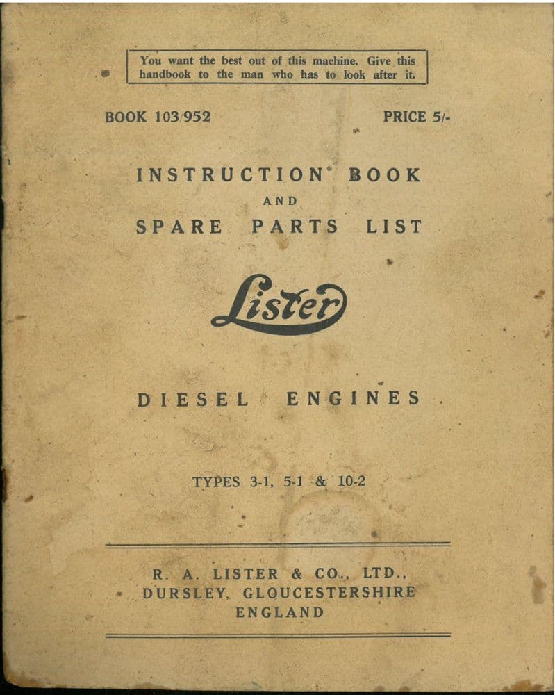 Lister Diesel Engine Type 3-1 5-1 & 10-2 Operators Manual and Spare ...