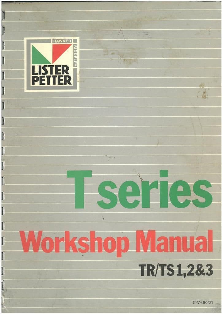 Lister Engine TS1 TS2 TS3 TR1 TR2 TR3 TX2 & TX3 Workshop Service Manual